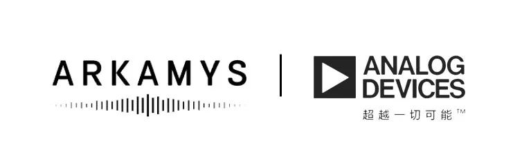 ADI与ARKAMYS携手提升汽车音频效果，打造面向未来的沉浸式聆听体验-电子工程专辑