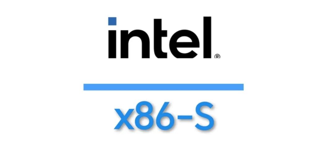 Intel“革命性”X86s架构，带来哪些颠覆及影响？-电子工程专辑