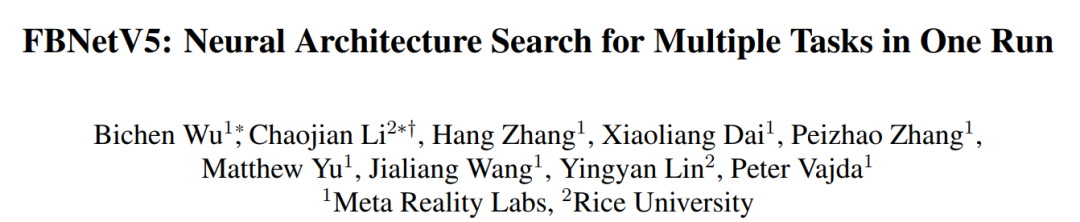 小模型实现大一统！MetaRL华人一作FBNetV5一举包揽CV任务3个SOTA-电子工程专辑